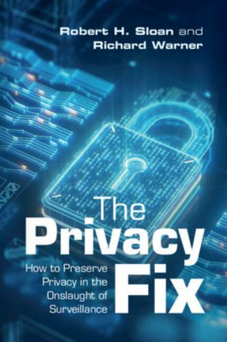 Privacy Fix : How to Preserve Privacy in the Onslaught of Surveillance ...