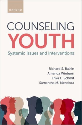 Counseling Youth : Systemic Issues and Interventions by Richard S ...