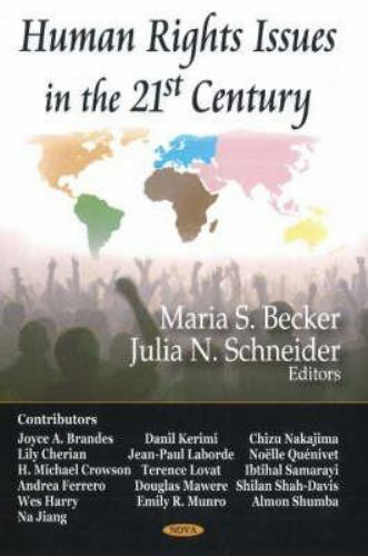 Human Rights Issues in the 21st Century by Julia N. Schneider (2008 ...
