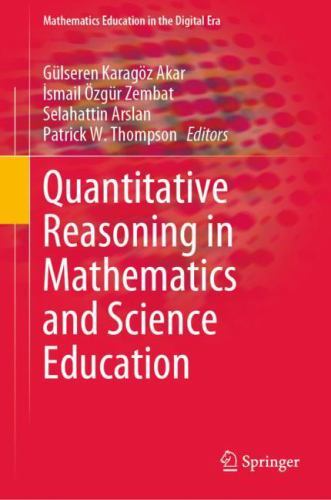 Mathematics Education in the Digital Era Ser.: Quantitative Reasoning ...