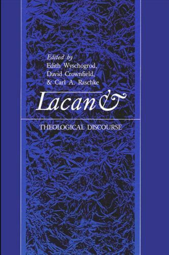 Suny Series in Philosophy Ser.: Lacan and Theological Discourse by ...