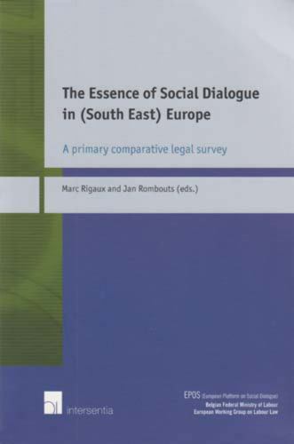 Essence of Social Dialogue in (South East) Europe : A Primary ...