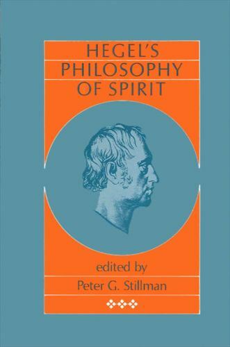 Hegel's Philosophy of Spirit by Peter G. Stillman (1986, Trade ...