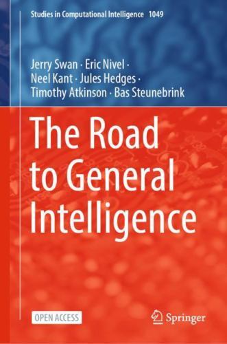 Studies in Computational Intelligence Ser.: Road to General ...