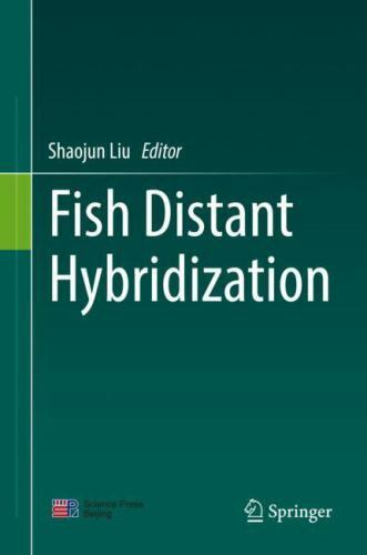 Fish Distant Hybridization by Shaojun Liu (2022, Hardcover) for sale ...