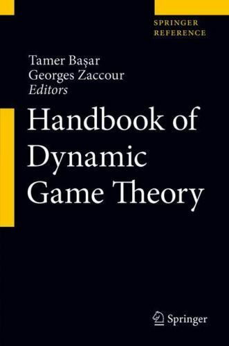 Handbook of Dynamic Game Theory by Georges Zaccour (2018, Hardcover) for sale online | eBay