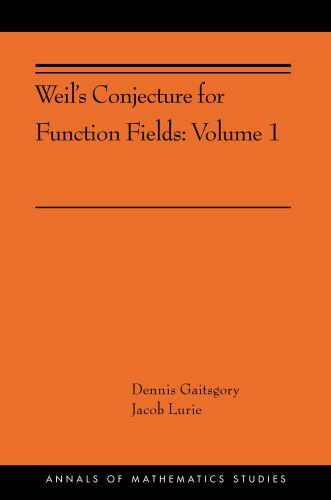 Annals of Mathematics Studies: Weil's Conjecture for Function Fields ...