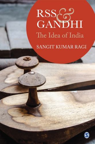 RSS and Gandhi : The Idea of India by Sangit Kumar Ragi (2022, Trade ...
