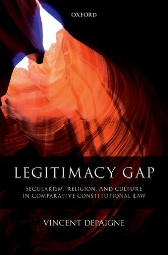 Legitimacy Gap : Secularism, Religion, and Culture in Comparative ...