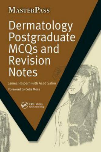 Masterpass Ser.: Dermatology Postgraduate MCQs and Revision Notes by ...