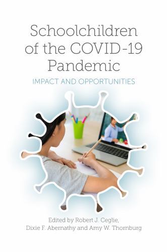Schoolchildren of the COVID-19 Pandemic : Impact and Opportunities by ...