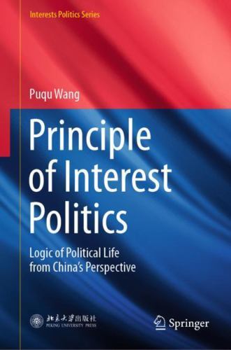 Interests Politics : Understanding China's Political Development by ...