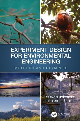 Experiment Design for Environmental Engineering by Abigail Charest and ...