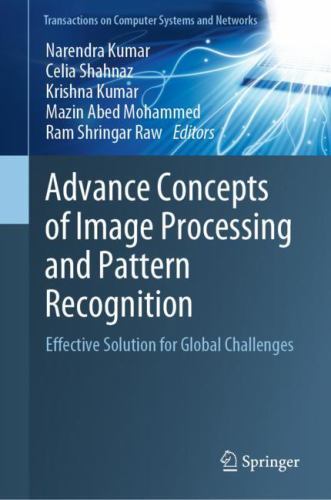 Transactions on Computer Systems and Networks Ser.: Advance Concepts of Image Processing and ...