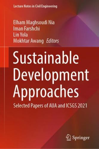 Sustainable Development Approaches : Selected Papers of AUA and ICSGS ...