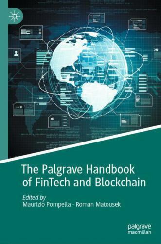 Palgrave Handbook of FinTech and Blockchain by Roman Matousek (2021 ...