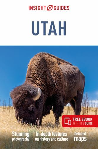 Insight Guides Utah: Travel Guide with EBook by Insight Guides Staff ...