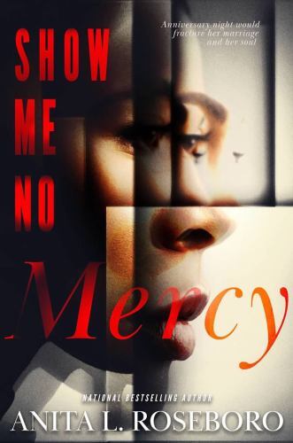 Show Me No Mercy by Anita L. Roseboro (2018, Trade Paperback) for sale ...