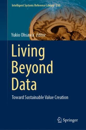 Intelligent Systems Reference Library: Living Beyond Data : Toward ...