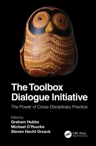 Toolbox Dialogue Initiative : The Power of Cross-Disciplinary Practice ...