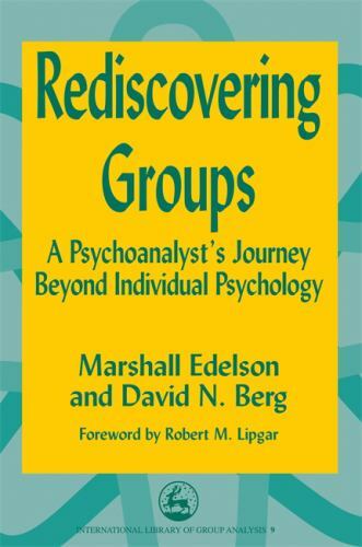 International Library of Group Analysis Ser.: Rediscovering Groups : A ...