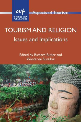 Aspects of Tourism Ser.: Tourism and Religion : Issues and Implications ...