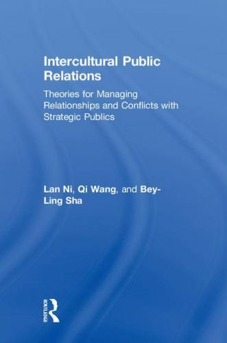 Intercultural Public Relations : Theories for Managing Relationships ...