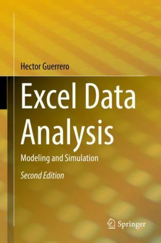 Excel Data Analysis : Modeling and Simulation by Hector Guerrero (2019, Hardcover) for sale ...