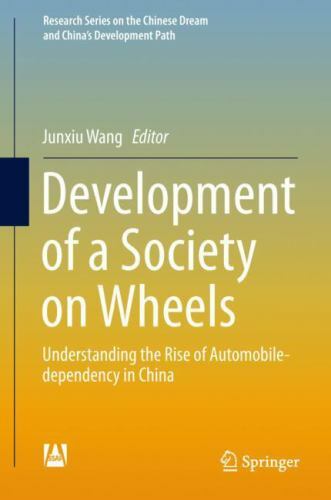 Development of a Society on Wheels : Understanding the Rise of ...