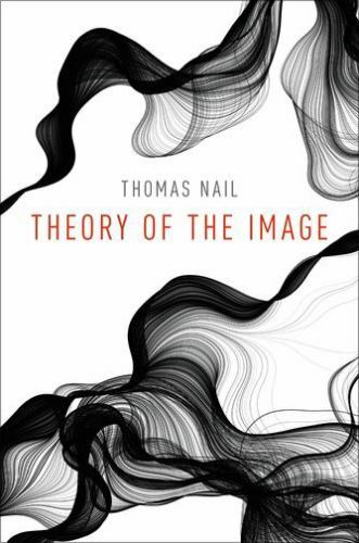 Theory of the Image by Thomas Nail (2019, Trade Paperback) for sale ...