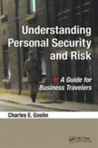 Understanding Personal Security and Risk : A Guide for Business ...
