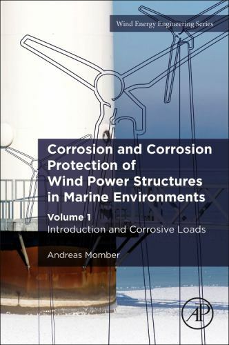 Wind Energy Engineering Ser.: Corrosion and Corrosion Protection of ...