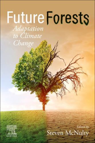 Future Forests : Mitigation and Adaptation to Climate Change by Steven ...