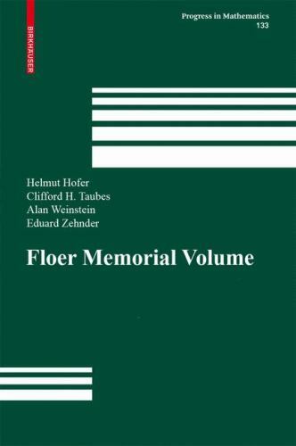 Progress in Mathematics Ser.: Floer Memorial Volume by Clifford H ...