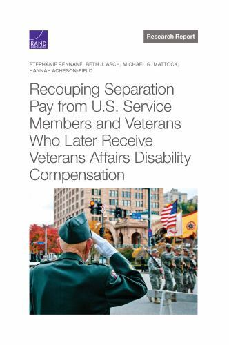 Recouping Separation Pay from U. S. Service Members and Veterans Who ...