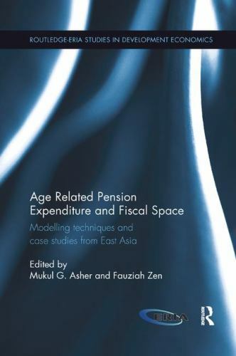 Age Related Pension Expenditure and Fiscal Space by Fauziah Zen (2018 ...