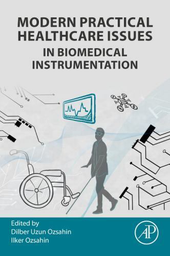 Modern Practical Healthcare Issues in Biomedical Instrumentation by ...