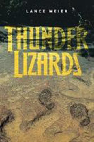 Thunder Lizards by Lance Meier (2019, Trade Paperback) for sale online | eBay UK