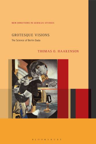 New Directions in German Studies: Grotesque Visions : The Science of ...