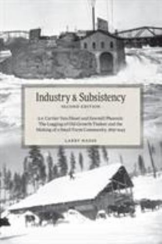 Industry and Subsistency by Larry Hasse (2017, Trade Paperback) for ...