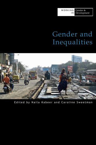 Working in Gender and Development Ser.: Gender and Inequalities by ...