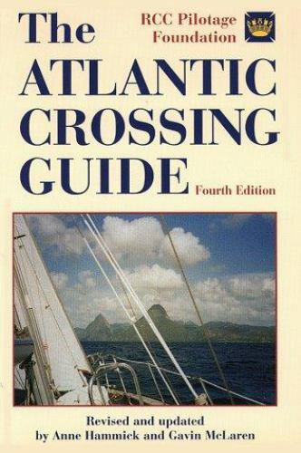Atlantic Crossing Guide by Anne Hammick (1998, Hardcover) for sale ...