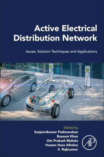 Active Electrical Distribution Network : Issues, Solution Techniques ...