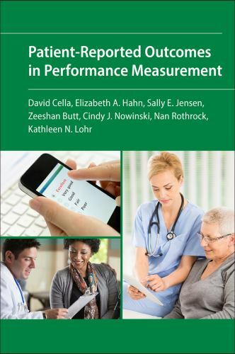 Patient-Reported Outcomes in Performance Measurement by David Cella ...