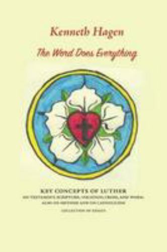Marquette Studies in Theology Ser.: Word Does Everything : Key Concepts ...