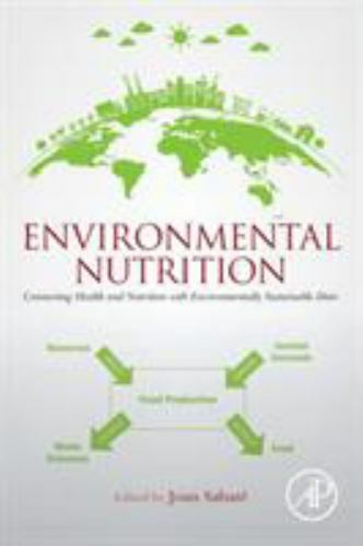 Environmental Nutrition : Connecting Health and Nutrition with ...