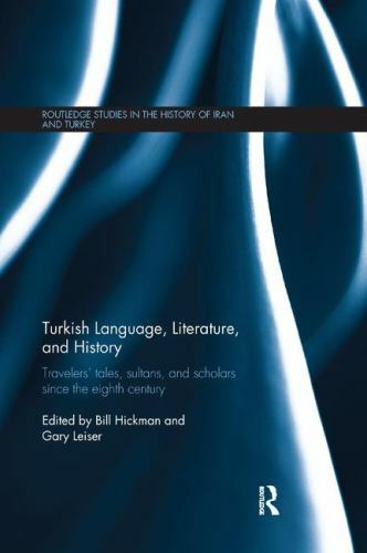 Routledge Studies in the History of Iran and Turkey Ser.: Turkish ...