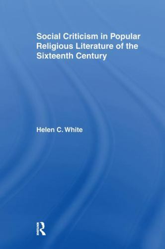 Social Criticism in Popular Religious Literature of the Sixteenth ...