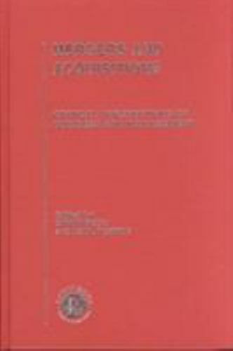 Critical Perspectives on Business and Management Ser.: Mergers and ...