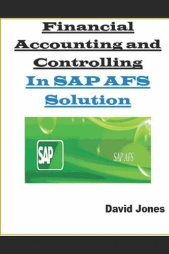 The Sap Afs Solution Ser.: Financial Accounting and Controlling in SAP ...